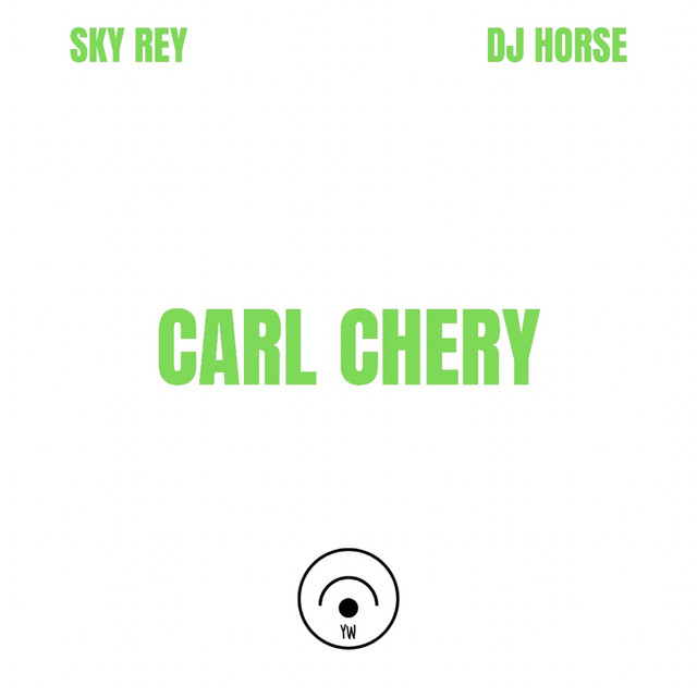CARL CHERY - Single by Sky Rey | Spotify