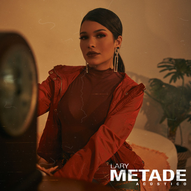 Metade (Acústico) - Single by Lary | Spotify