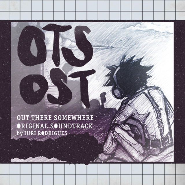 Out There Somewhere (Original Soundtrack) - Album by Iuri Rodrigues ...