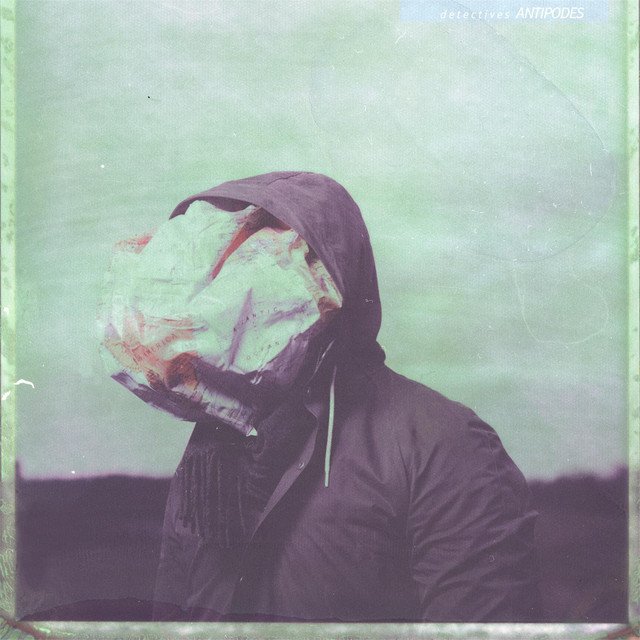 Antipodes - Album by Detectives | Spotify