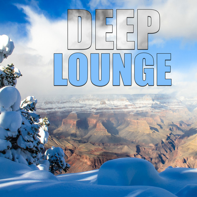 Deep Lounge – Chill Out Hits, Best Dance Music 2017, Sexy Chillout ...