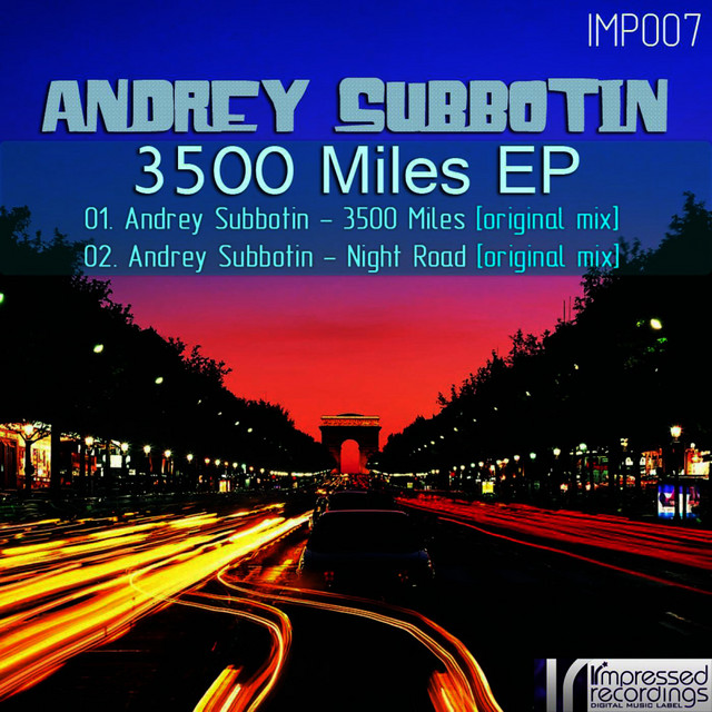 3500 Miles EP - EP by Andrey Subbotin | Spotify