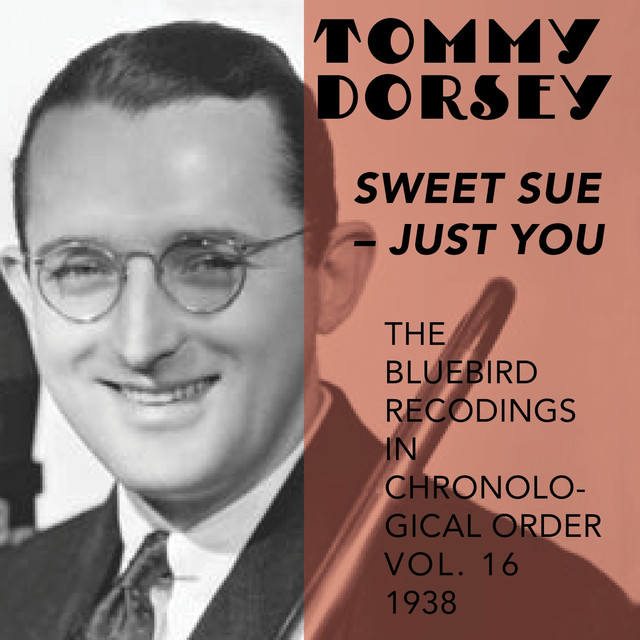 Ya Got Me - song and lyrics by Tommy Dorsey, Edythe Wright | Spotify