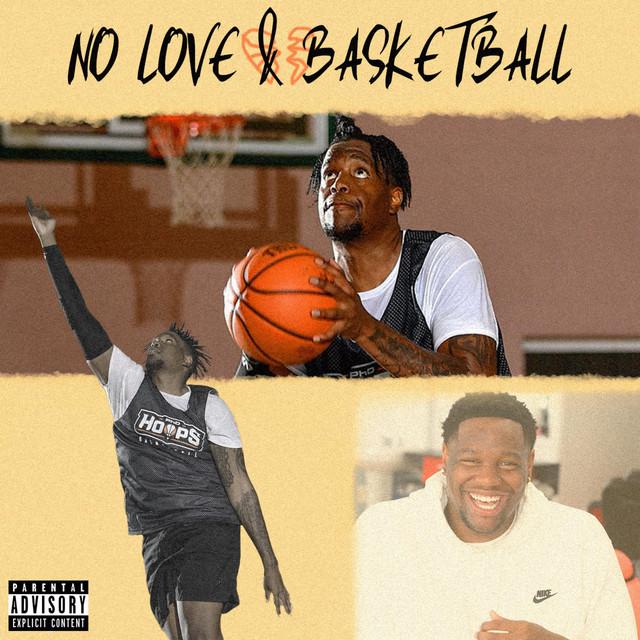 No Love and Basketball - EP by Noloveij | Spotify