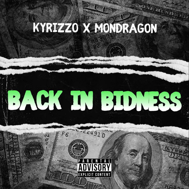 Back in Bidness - Single by Kyrizzo | Spotify