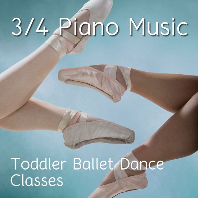 Toddler Ballet Dance Classes, 3/4 Piano Music - Album by Kids Ballet ...