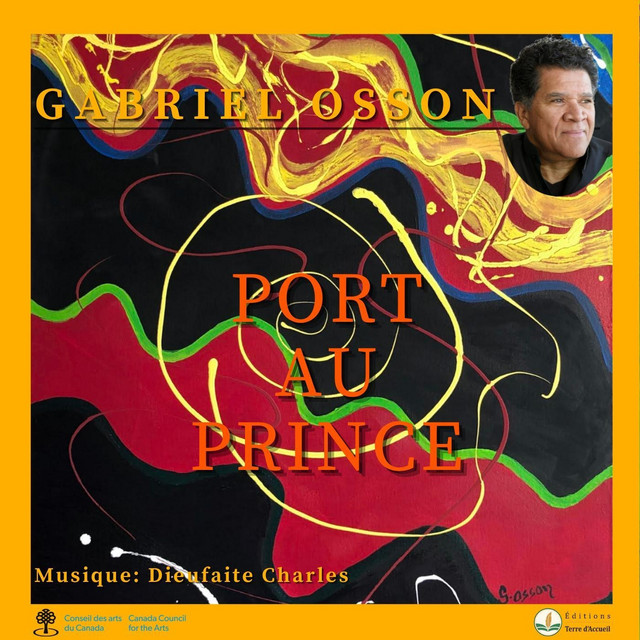 Port-au-Prince - Single by Gabriel Osson | Spotify