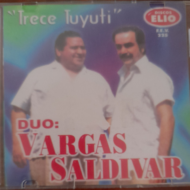 13 Tuyuti - Album by Vargas Saldivar | Spotify