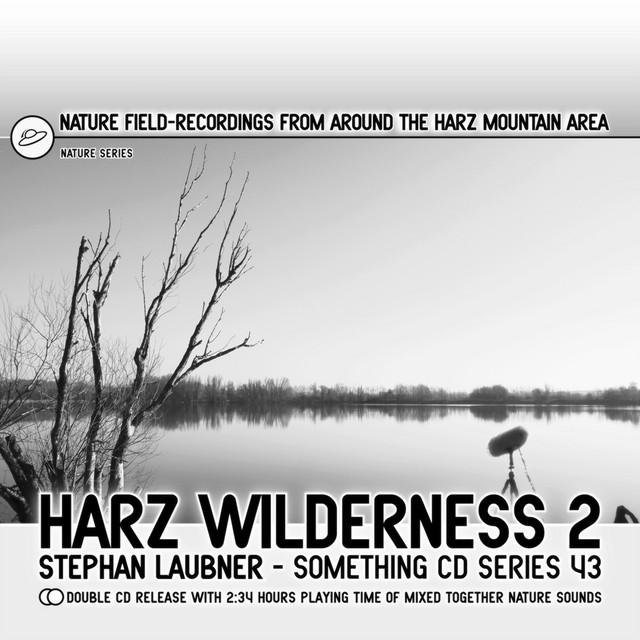 Harz Wilderness 2 - Album by Stephan Laubner | Spotify