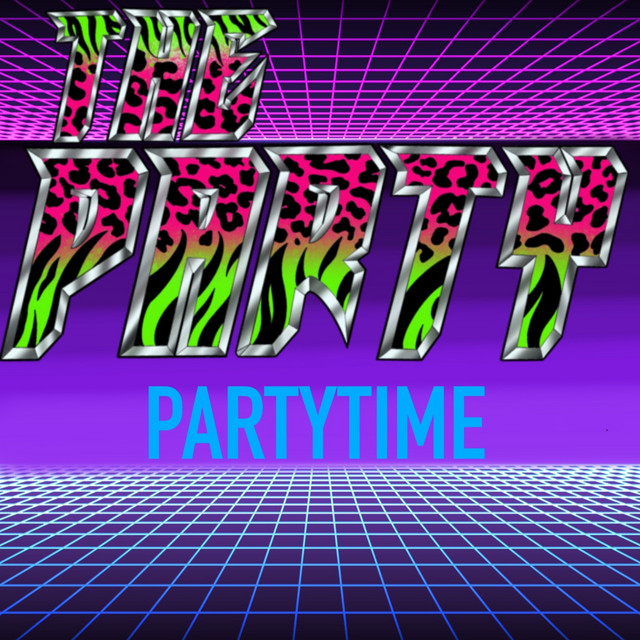 Partytime - Single by The Party | Spotify