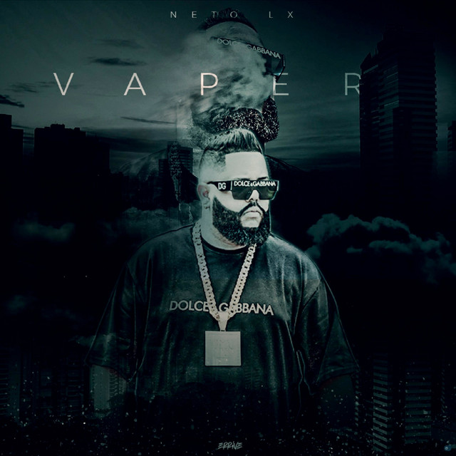 Vaper - Single by Neto LX | Spotify