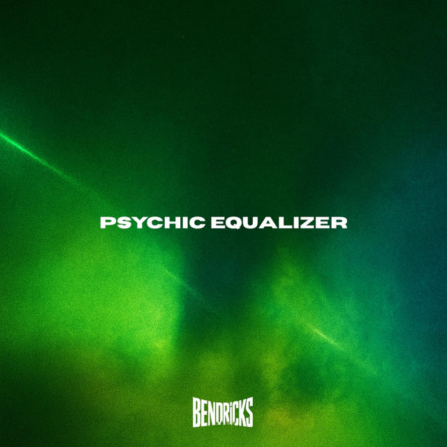 Psychic Equalizer - song and lyrics by Bendricks | Spotify