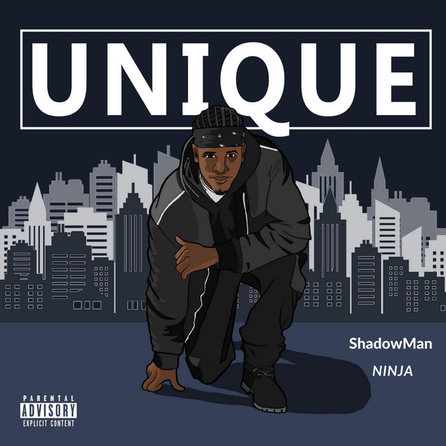 Unique - Album by ShadowMan Ninja | Spotify