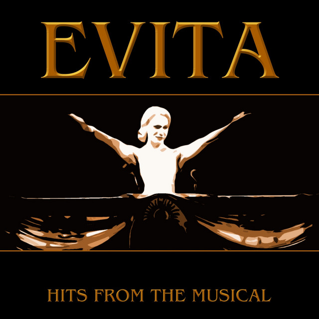 Evita (Hits from the Musical) - Album by The Theatreland Chorus | Spotify