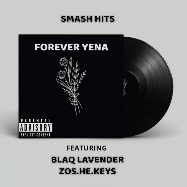 Forever Yena - Single by Smash HitsRSA | Spotify