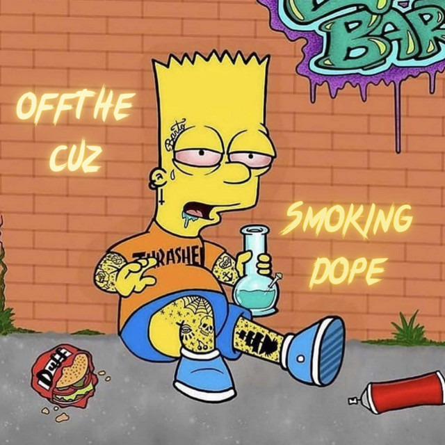 Smoking Dope - song and lyrics by offthecuz | Spotify