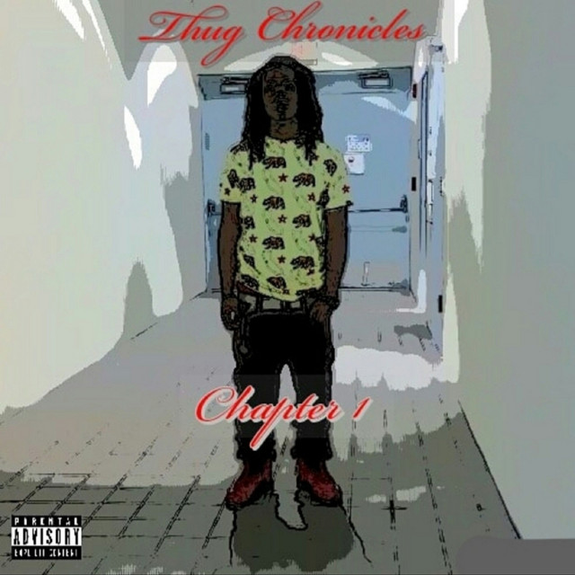 Thug Chronicles: Chapter 1 - Album by LilDavidThaII | Spotify