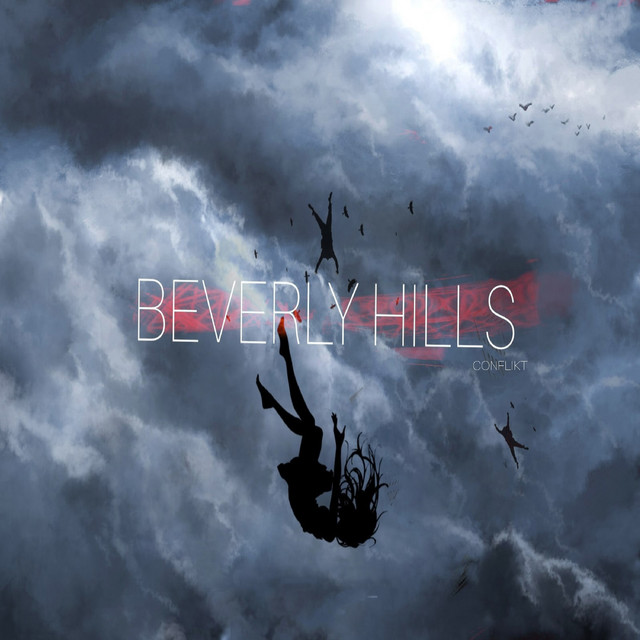 Beverly Hills - Single by CONFLIKT | Spotify