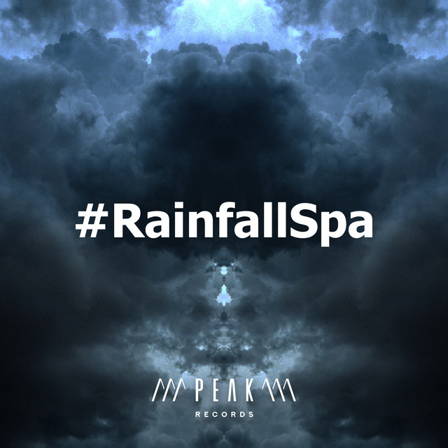 #RainfallSpa - Album by Rain Spa | Spotify