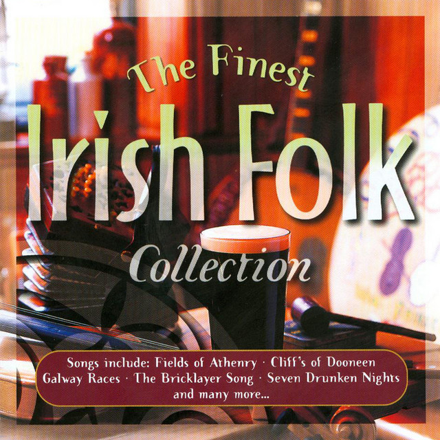 The Finest Irish Folk Collection - Compilation by Various Artists | Spotify