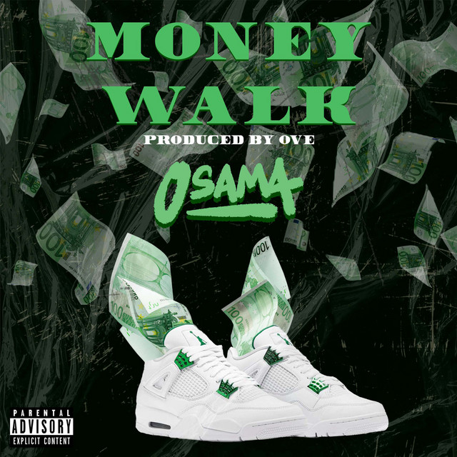 Money Walk - Single by OSAMA | Spotify