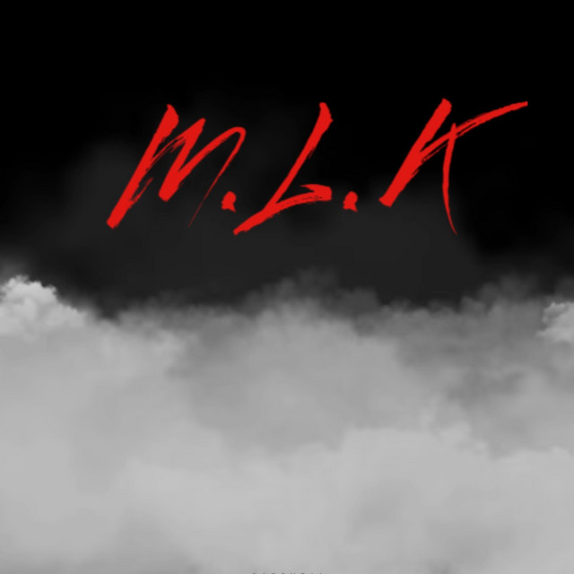 M.L.K - Single by Lor Xae Apollo | Spotify