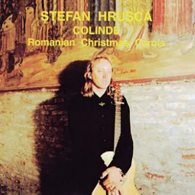 Colinde - Album by Stefan Hrusca | Spotify