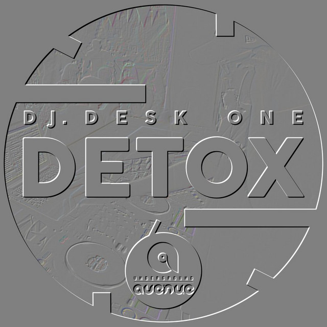 Detox - song and lyrics by DJ Desk One | Spotify