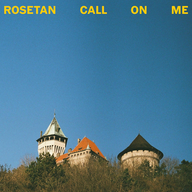 call on me - Single by rosetan | Spotify