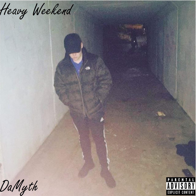 Heavy Weekend - Single by DaMyth | Spotify