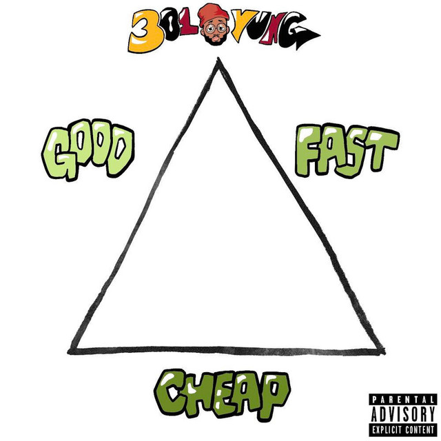 Good Fast Cheap Album By 301yung Spotify