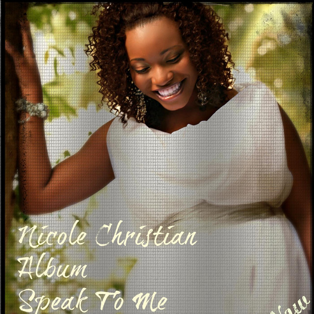 Speak to Me - Album by Nicole Christian | Spotify