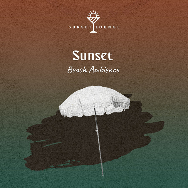 zZz Sunset Beach Ambience zZz - Album by Ibiza Lounge Club | Spotify