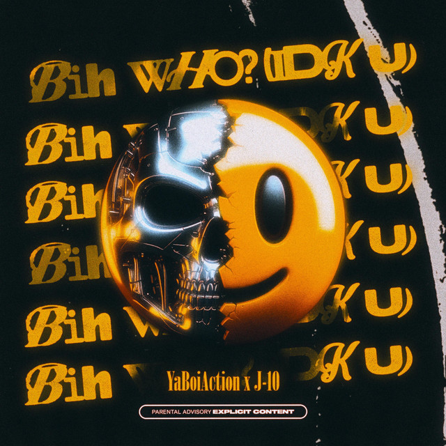 Bih Who? (IDK U) - Single by J-10 | Spotify