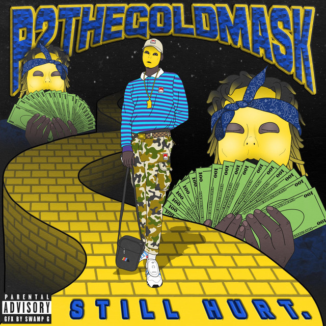 Still Hurt - Single by P2thegoldmask | Spotify