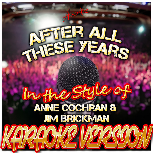 After All These Years (In the Style of Anne Cochran & Jim Brickman ...