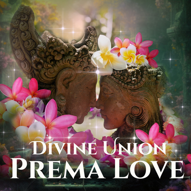 Divine Union - Single by Prema Love | Spotify