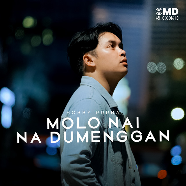Molo Nai Na Dumenggan - Single by Bobby Purba | Spotify