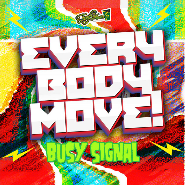 Everybody Move - Single by Busy Signal | Spotify