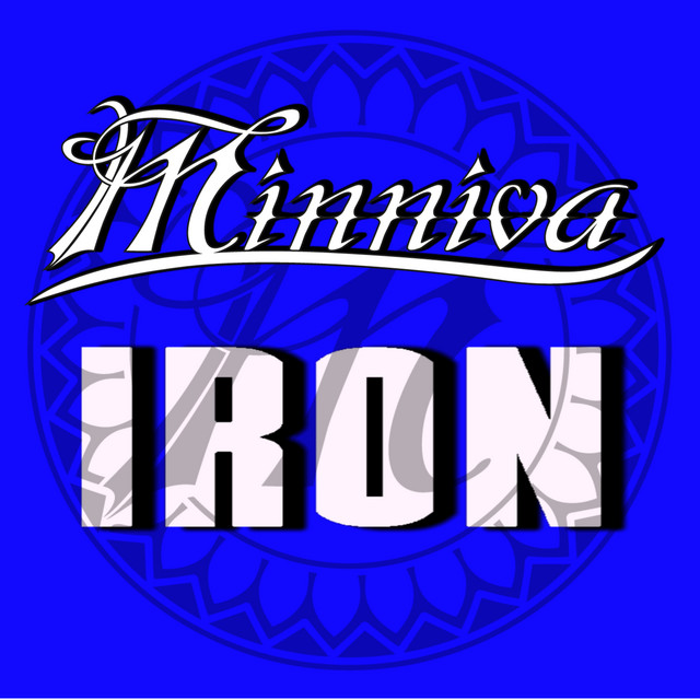 Iron - Single by Minniva | Spotify