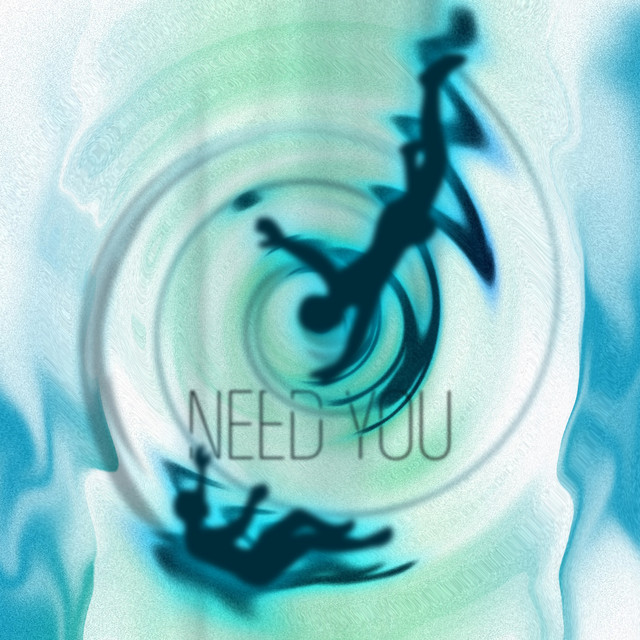 Need You - Single by Purple Melody | Spotify