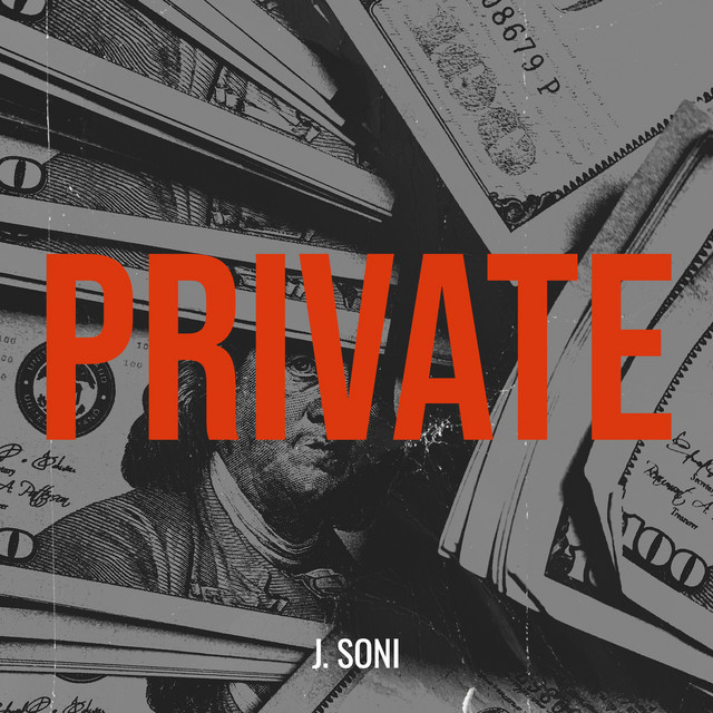Private - Single by J. Soni | Spotify