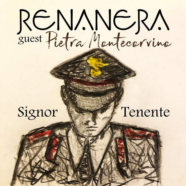 Signor Tenente - Single by Renanera | Spotify