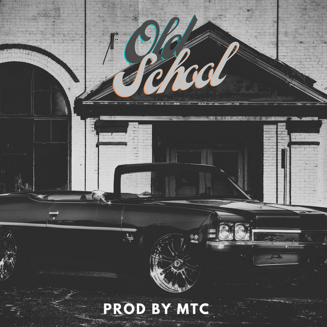 Old School - Single by MTC | Spotify