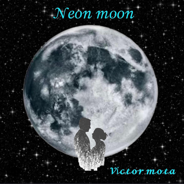 Neon Moon - Cover - song and lyrics by Victor Mota | Spotify
