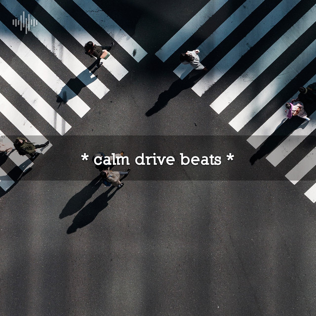 * calm drive beats * - Album by LO-FI BEATS | Spotify