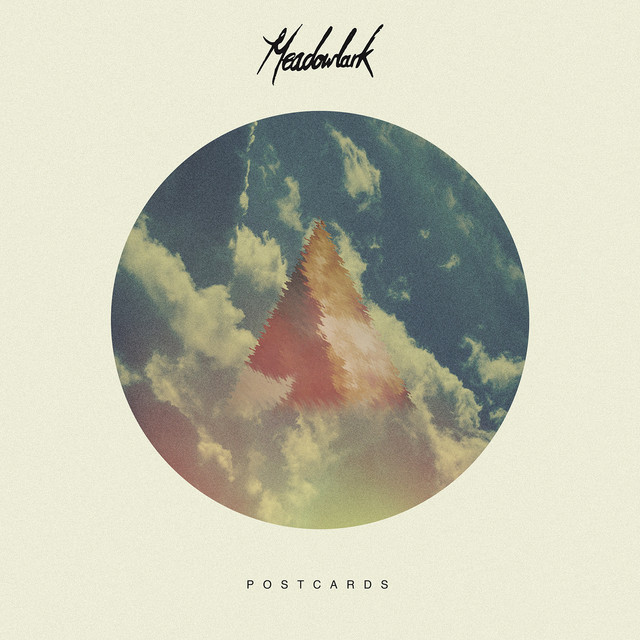 Postcards - song and lyrics by Meadowlark | Spotify