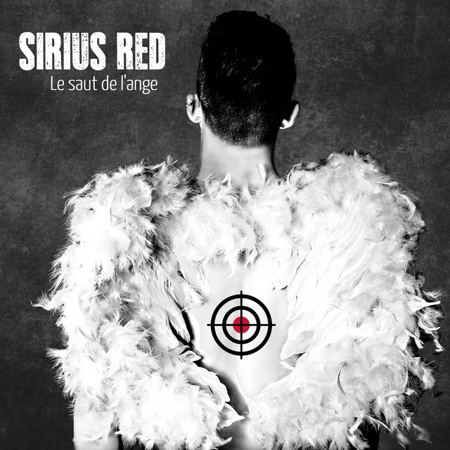 Le saut de l'ange - Album by Sirius Red | Spotify