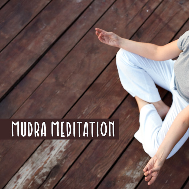 Mudra Meditation - Album by Yoga Sounds | Spotify