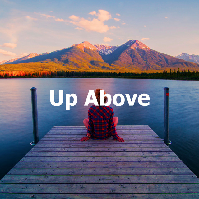 Up Above - Album by Zen Meditate | Spotify